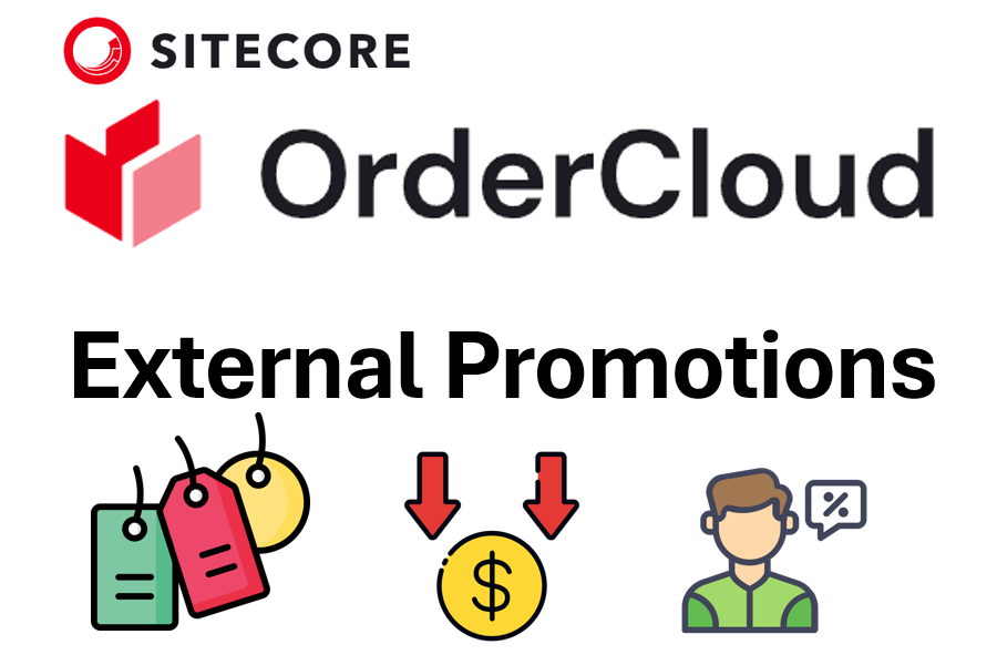 Sitecore OrderCloud – External Promotions